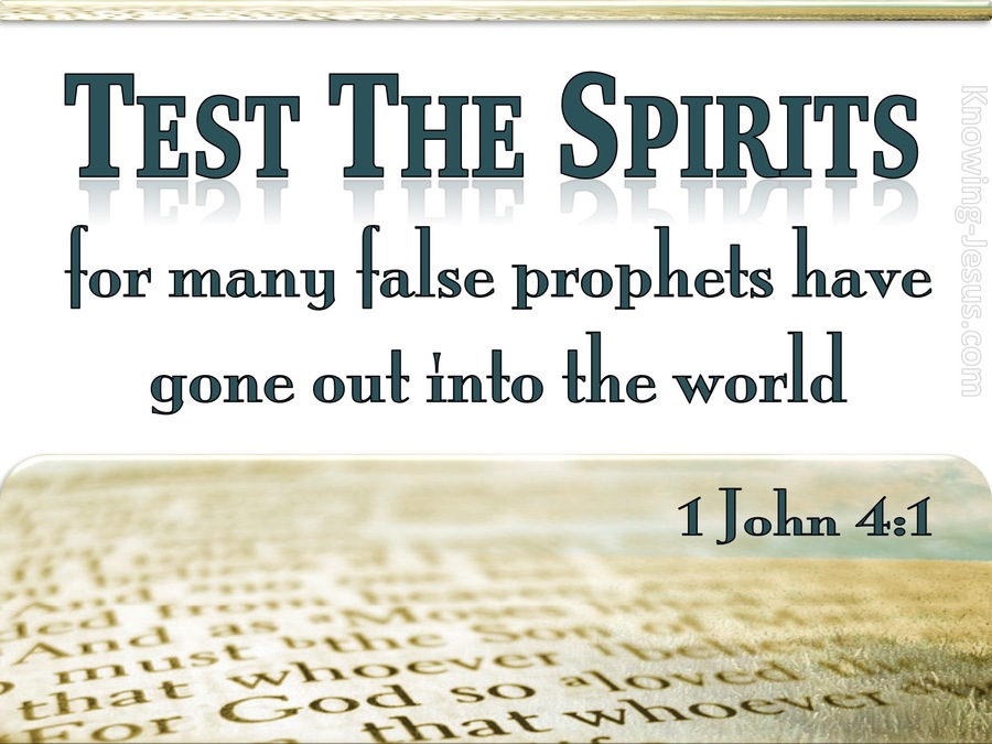 1 John 4 1 Test The Spirits white 